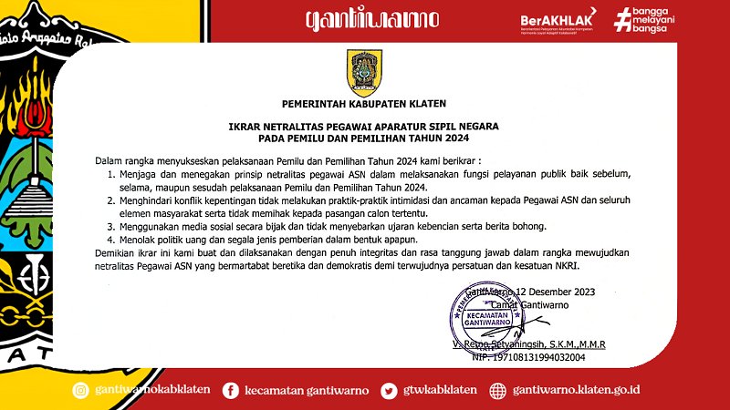 Pakta Integritas Netralitas ASN dan Ikrar Netralitas ASN - Kecamatan Gantiwarno